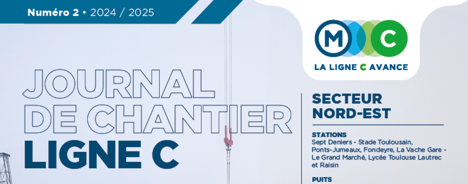 Journal de chantier Secteur Nord Est n°2 | Les projets métro